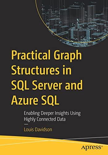 practical graph structures in sql server and azure sql enabling deeper