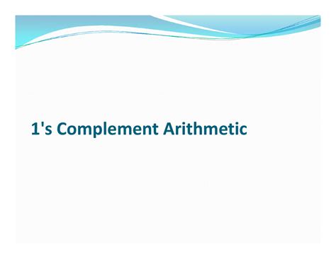 Mcact 102 Digital Logic Ones Complement Arithmetic Incremental