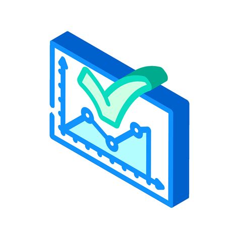 Graph Check Mark Isometric Icon Vector Illustration Vector Art At Vecteezy