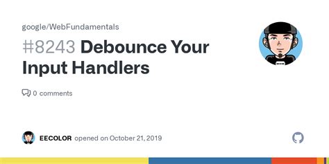 Debounce Your Input Handlers Issue 8243 Google WebFundamentals