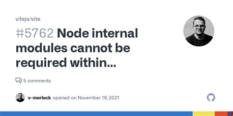Node Internal Modules Cannot Be Required Within Dependencies · Issue