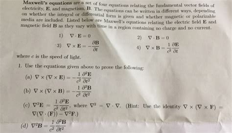Solved Maxwells Equations Are A Set Of Four Equations