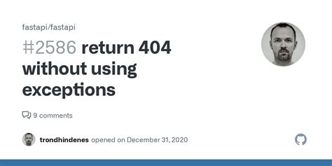 Return 404 Without Using Exceptions · Issue 2586 · Fastapifastapi · Github