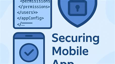 Securing Mobile App Configuration A Deep Dive Into Xml Vulnerabilities And Fixes