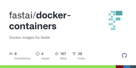 Github Fastai Docker Containers Docker Images For Fastai