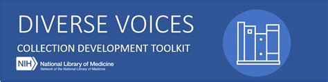 Announcing The Diverse Voices In Health And Medicine Collection Development Toolkit Region 5 Blog