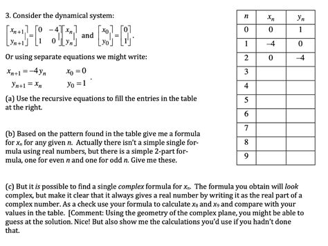 Solved Consider The Dynamical System N Xn Yn Xn Chegg Com