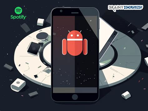 Spotify Not Working On Android Fixed Brainyhousing