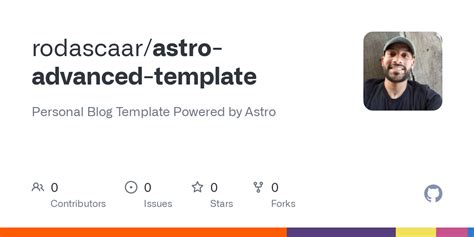 Github Rodascaarastro Advanced Template Personal Blog Template Powered By Astro