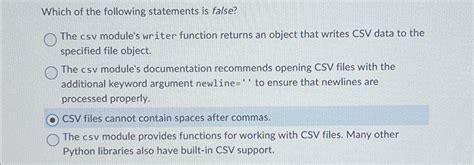 Solved Which Of The Following Statements Is False The Csv Chegg