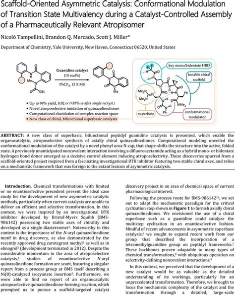 Scaffold Oriented Asymmetric Catalysis Conformational Modulation Of