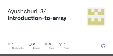 Github Ayushchuri13introduction To Array