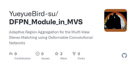 Github Yueyuebird Su Dfpn Module In Mvs Adaptive Region Aggregation For The Multi View Stereo
