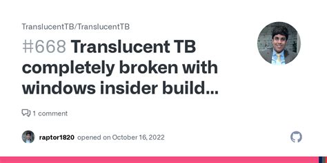 translucent tb completely broken with windows insider build 22h2 22623