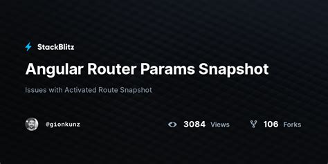 Angular Router Params Snapshot Stackblitz