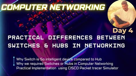 Differences Between Switch And Hub Cisco Packet Tracer Computer