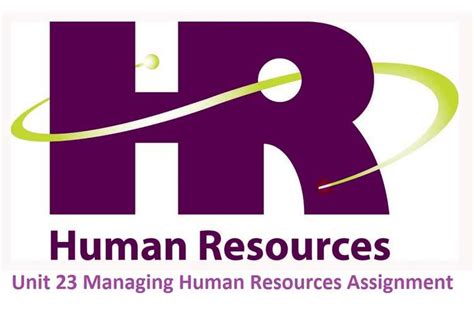 Unit 23 Managing Human Resources Assignment Locus Assignment