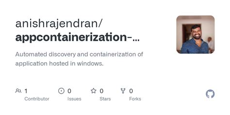 Github Anishrajendranappcontainerization Windows Automated Discovery And Containerization Of