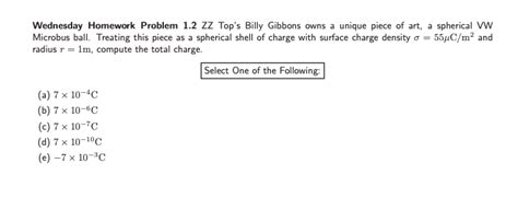 Solved Wednesday Homework Problem 12 Zz Tops Billy Gibbons