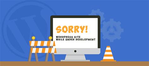 3 Ways To Hide Wordpress Sites While Under Development