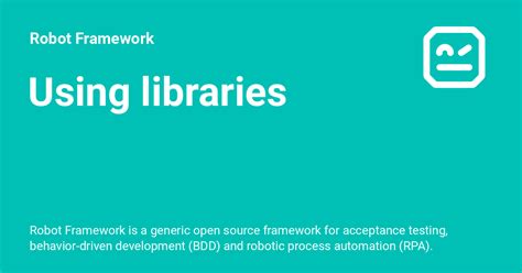 Using Libraries Robot Framework