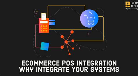 ECommerce POS Integration Why Integrate Your Systems