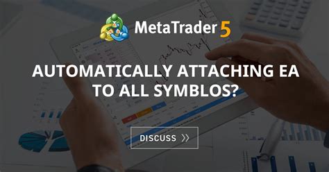 Automatically Attaching Ea To All Symblos Symbols Mql4 And Metatrader 4 Mql4 Programming