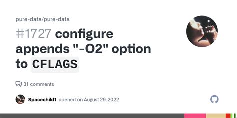 Configure Appends O2 Option To `cflags` · Issue 1727 · Pure Data