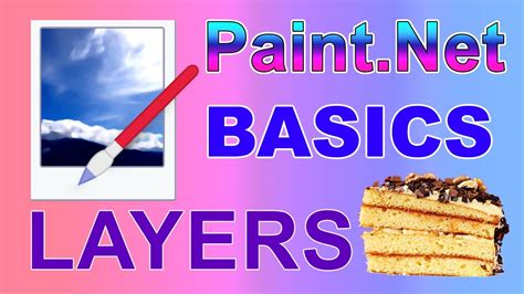 Paint Net Tutorial The Basics Of Layers Complete Subtitles Are Included In British English