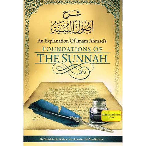 An Explanation Of Imam Ahmads Foundations Of The Sunnah Darussalam Us