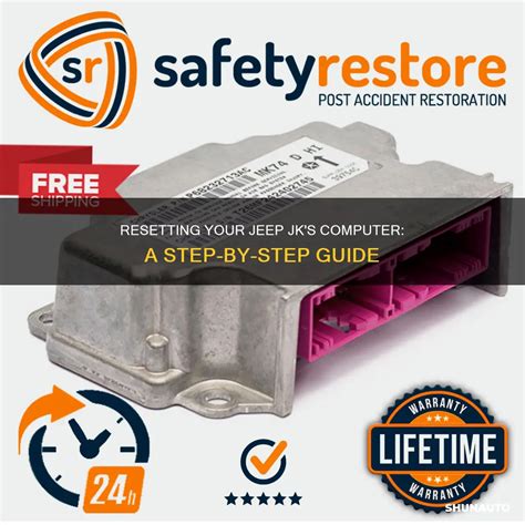 Resetting Your Jeep Jk S Computer A Step By Step Guide ShunAuto