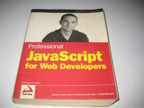 Professional Javascript For Web Developers Zakas Nicholas C