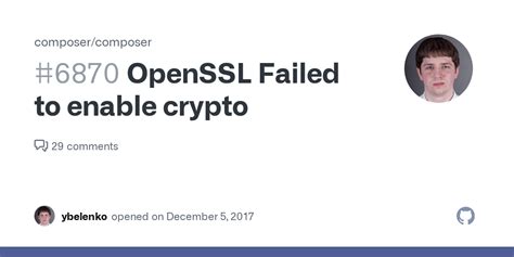 Openssl Failed To Enable Crypto · Issue 6870 · Composer Composer · Github