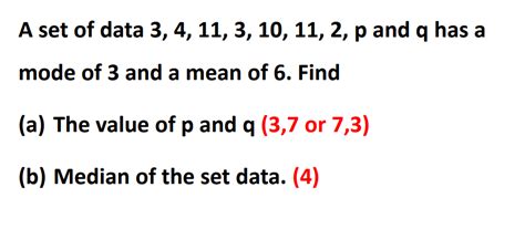 a set of data 3 4 11 3 10 11 2 p and q has a mode of