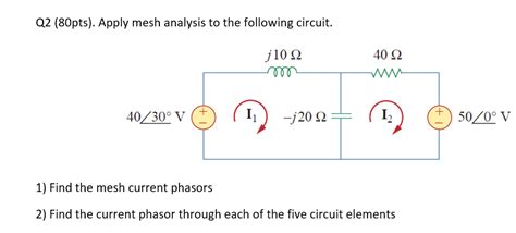 solved q2 80pts apply mesh analysis to the following