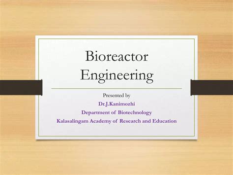 Jk Aeration And Agitation And Heat Transfer In Bioreactors Ppt