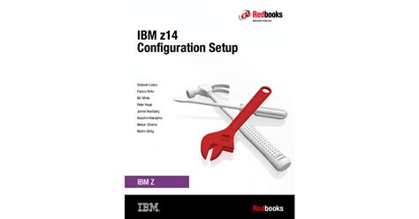 IBM Z Configuration Setup Book