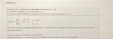 Solved Problem 1a Function Fx ﻿is Said To Have A Removable