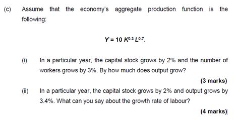 Solved C Assume That The Economys Aggregate Production