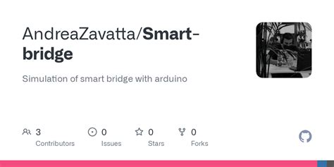 GitHub AndreaZavatta Smart Bridge Simulation Of Smart Bridge With Arduino