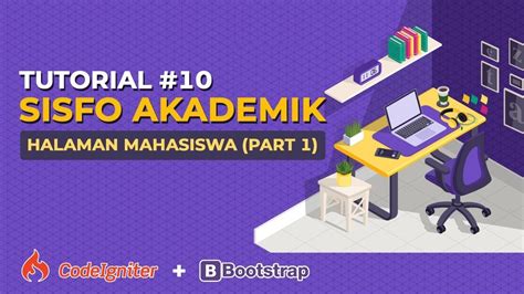10 Tutorial Sistem Informasi Akademik Dengan Codeigniter Halaman Mahasiswa Part 1 Youtube