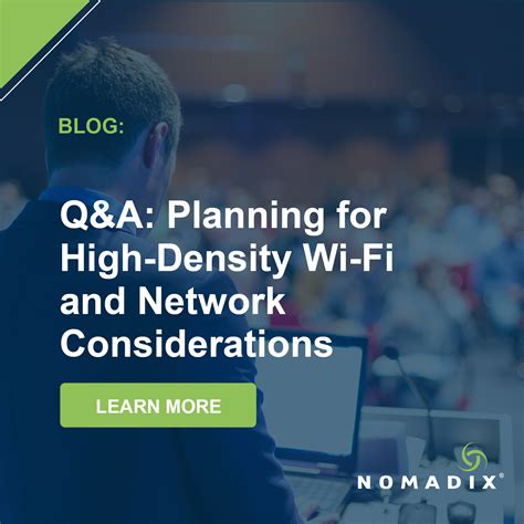Q A Planning For High Density Wi Fi Nomadix