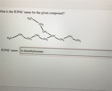 Solved hat is the IUPAC name for the given compound H₂C CH Chegg com