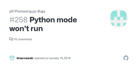 Python Mode Wont Run · Issue 258 · Jdfprocessingpy Bugs · Github