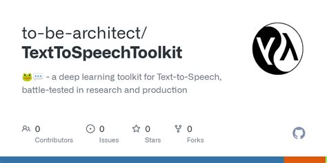 Github To Be Architecttexttospeechtoolkit 🐸💬 A Deep Learning Toolkit For Text To Speech