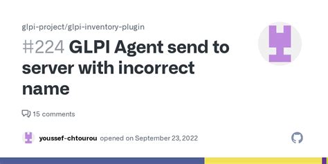 Glpi Agent Send To Server With Incorrect Name · Issue 224 · Glpi