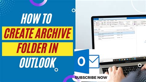 How To Create Archive Folder In Outlook Youtube