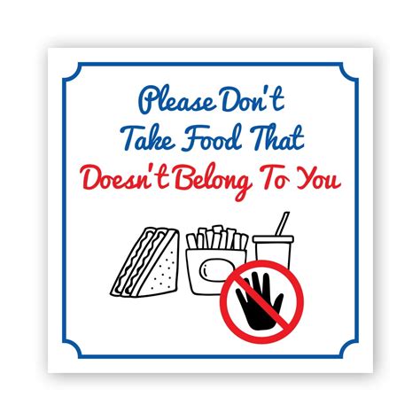 Square Plus Please Dont Take Food That Doesnt Belong To You Door Or