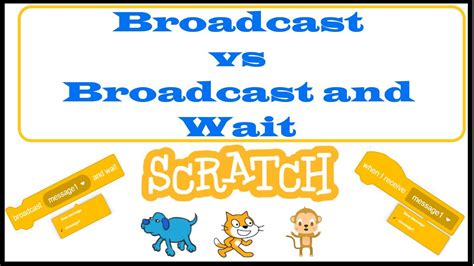 How To Use Broadcast And Wait Block In Scratch Broadcast Vs Broadcast