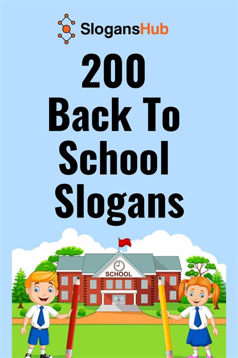 200 Back To School Slogans School Slogans School Advertising School Fun